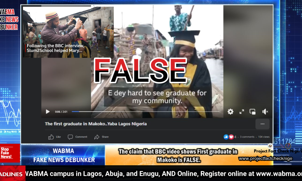 Does documentary show first graduate from Makoko - Project FactCheck ...